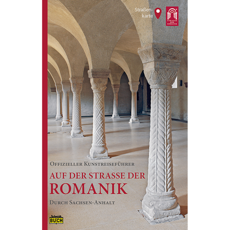 Die Straße der Romanik - offizieller Reiseführer und Stadtführer