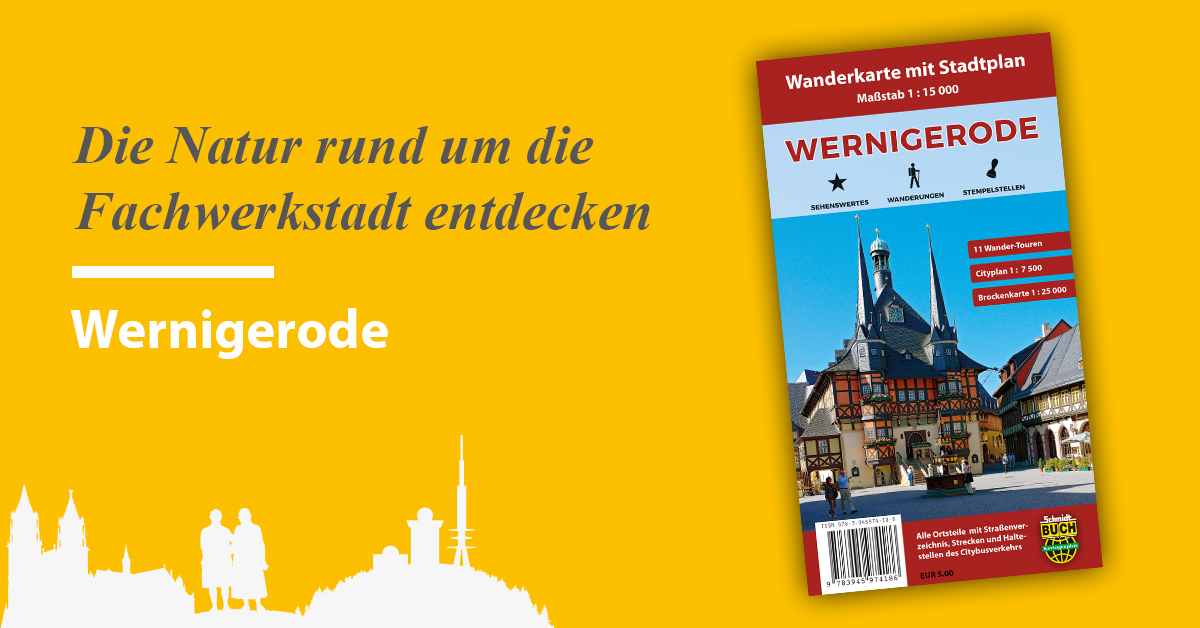 Wanderkarte und Stadtplan Wernigerode mit Wander-Touren und Brocken-Karte
